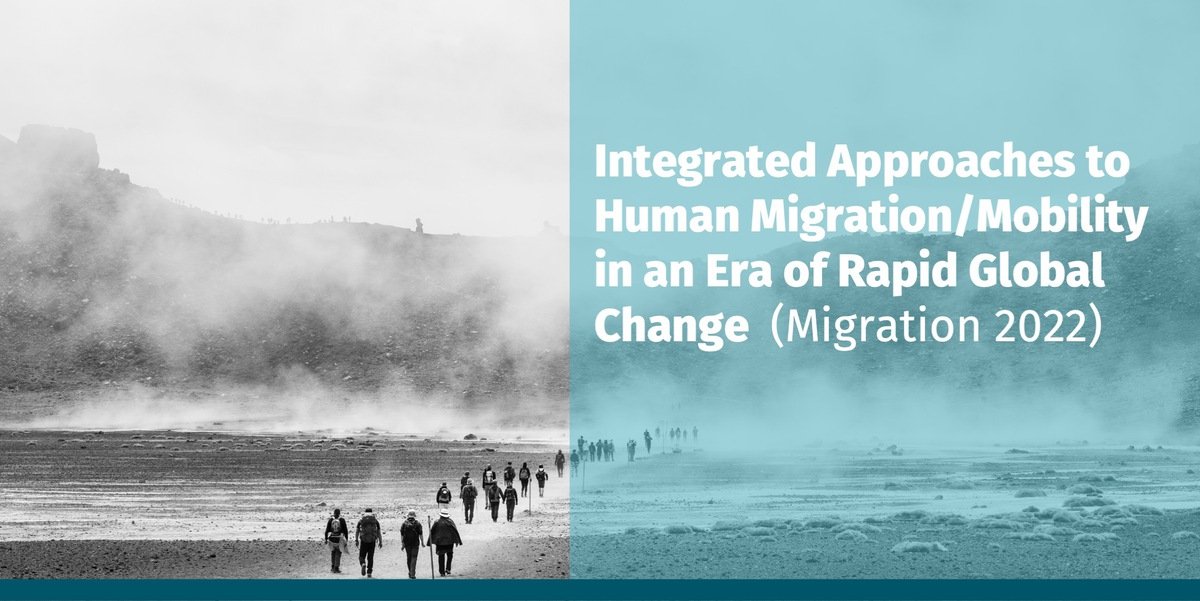 Pre-Announcement: Integrated Approaches to Human Migration/Mobility in ...
